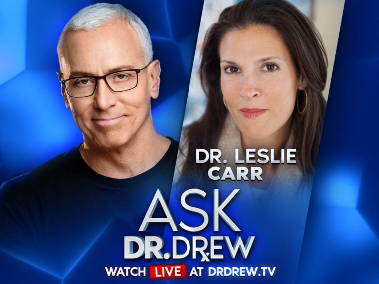 1000 Episodes Of The Adam & Dr. Drew Show | Dr. Drew Official Website ...