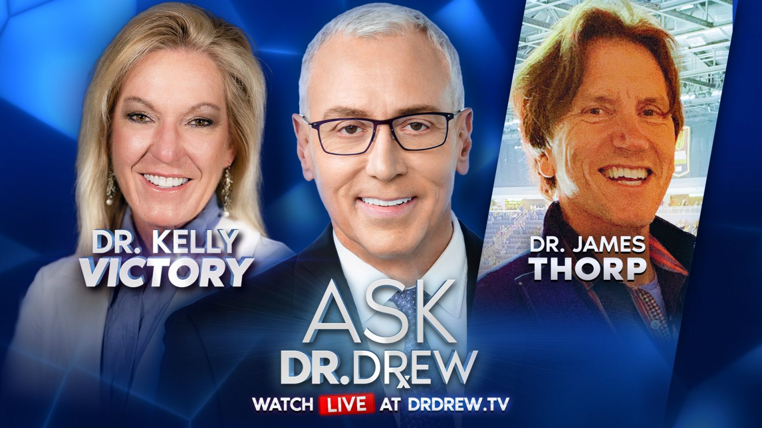 Dr. Kelly Victory | Dr. Drew | Official Website