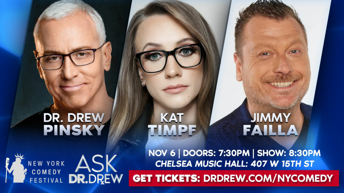 Get Tickets for Nov 6: Dr. Drew, Kat Timpf, Jimmy Failla & Special Guests LIVE At The 2023 New ...